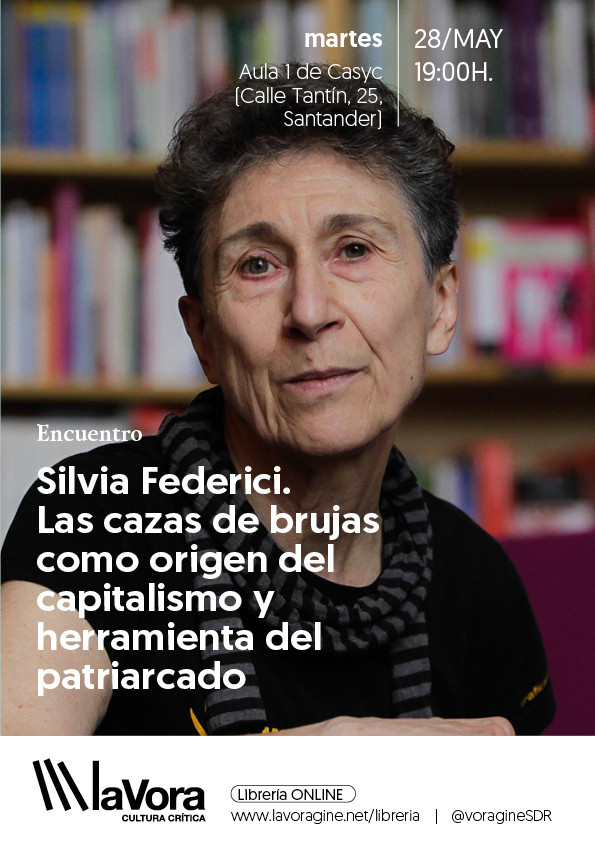 Encuentro con Silvia Federici, teórica del feminismo anticapitalista - Santander Creativa