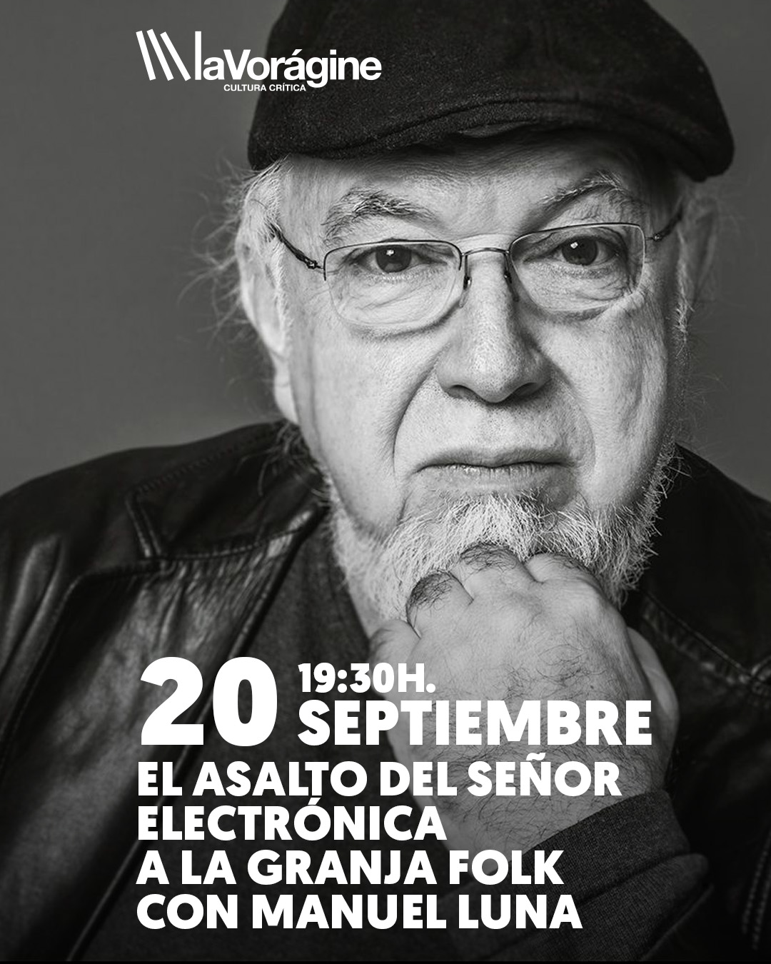 El asalto del señor electrónica a la granja folk, con Manuel Luna - Santander Creativa