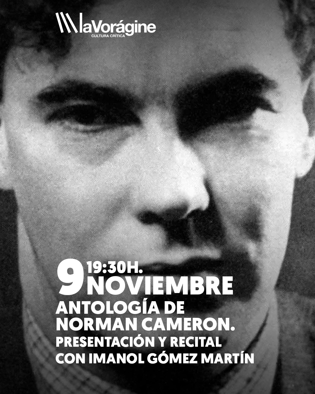 Antología de Norman Cameron. Presentación y recital con Imanol Gómez ...