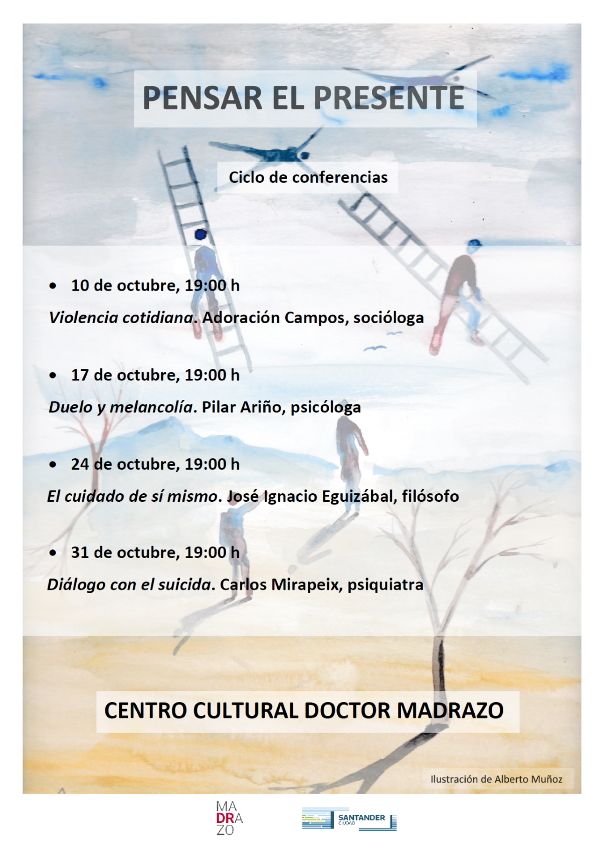 Pensar el presente: "El cuidado de sí mismo", José Ignacio Eguizábal ...